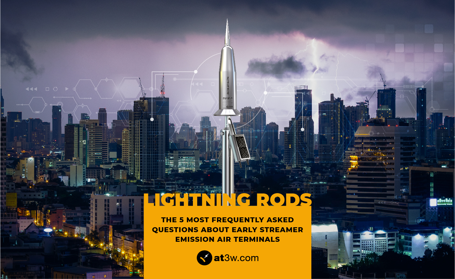 FAQ about lightning rods - Aplicaciones Tecnológicas