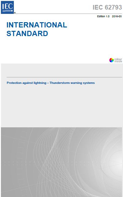 New Thunderstorm Warning Systems Standard published: IEC 62793
