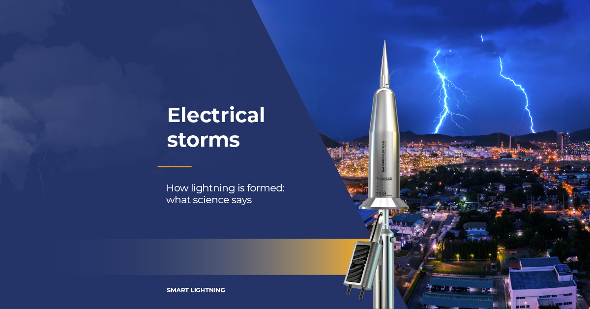 Electrical storms: How lightning is formed: what science says - AT3w